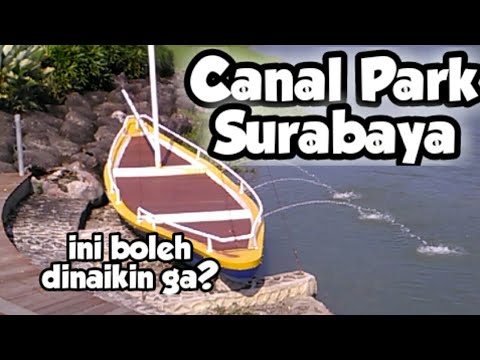 Canal Park Surabaya