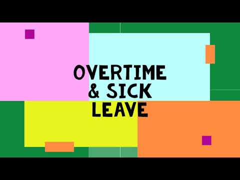 Overtime & Sick Leave