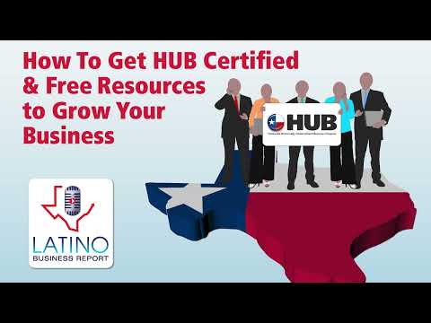Episode 23 - How to Get HUB Certified in Texas and Free Resources to Grow Your Business