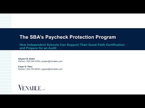 The SBA's PPP: How Independent Schools Can Prepare for a Potential Audit