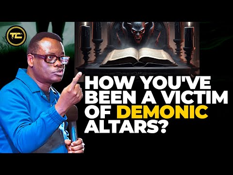 HOW YOU'VE BEEN A VICTIM OF DEMONIC ALTARS; AN ACCOUNT FROM THE RIVER BENUE - Apostle AROME OSAYI