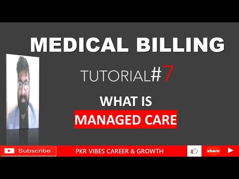 Managed Care (M.C) in medical billing / Healthcare Revenue Cycle Management/ Managed care plans
