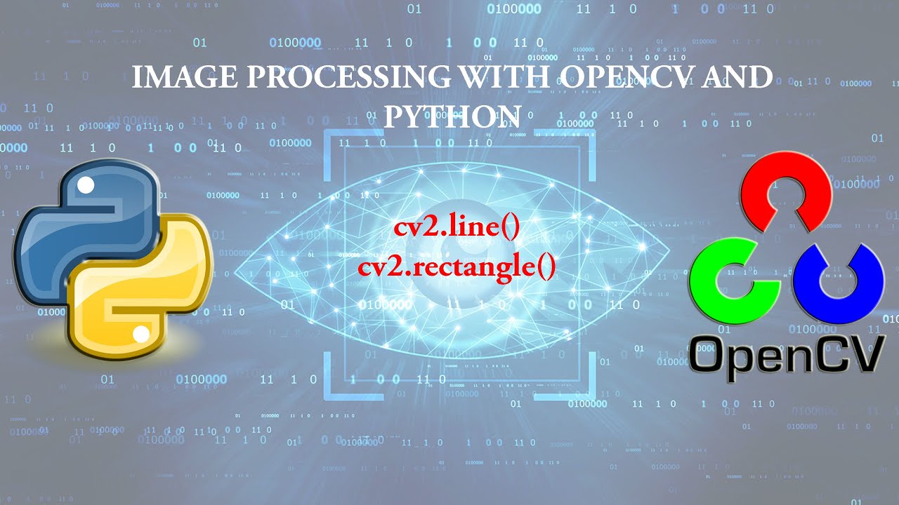 Tutorial 3- Drawing Functions in OpenCV - cv2.line() and cv2.rectangle()