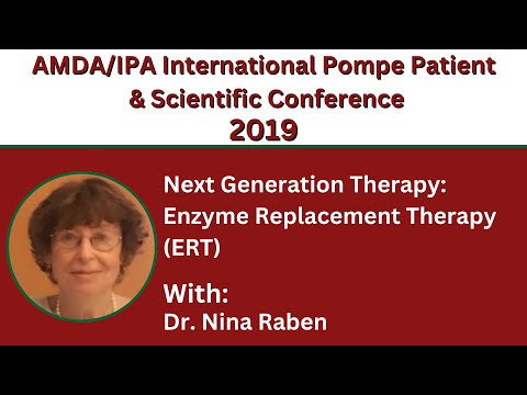 25. Next Generation Therapy: Enzyme Replacement Therapy ERT with Dr. Nina Raben