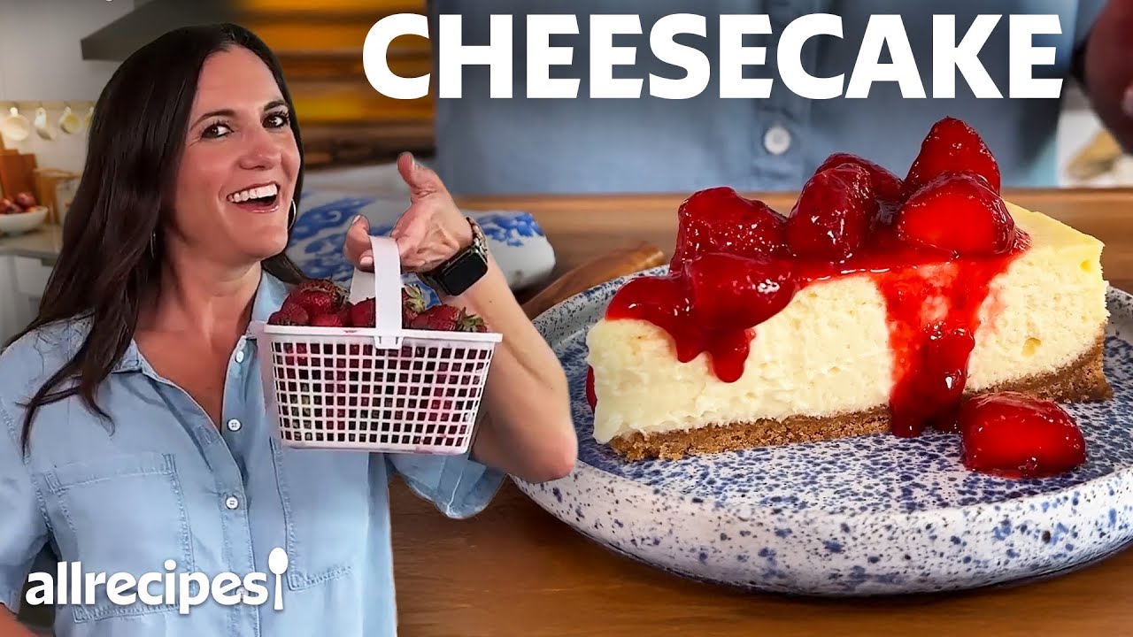 How to Make a Classic Cheesecake (w/ Strawberry Topping) | Get Cookin' | Allrecipes