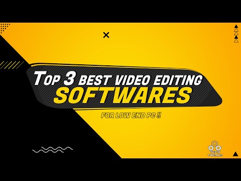 Best video editing softwares for low end PC!