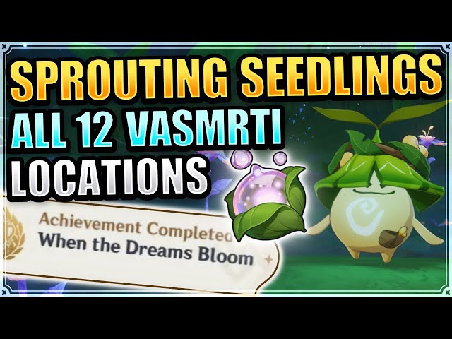 All 12 Vasmrti locations in Genshin Impact: Sumeru Sprouting Seedlings ...