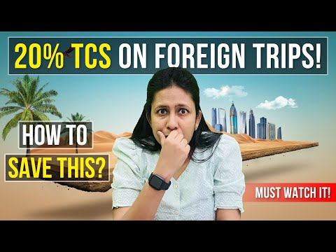 How to save TCS on International Trips | Rate of TCS Increased on International Tour