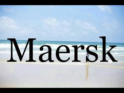How To Pronounce Maersk🌈🌈🌈🌈🌈🌈Pronunciation Of Maersk