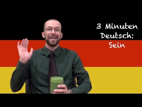 Sein - 3 Minuten Deutsch Lesson #7 - Deutsch lernen