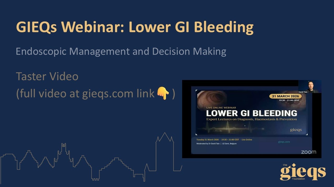 Lower GI Bleeding Webinar: Endoscopic Management and Decision Making (Taster Video)