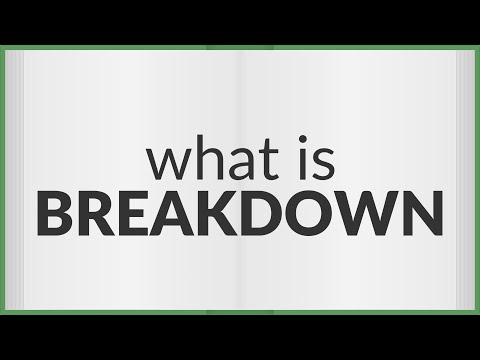 Breakdown | meaning of Breakdown