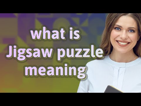 Jigsaw puzzle | meaning of Jigsaw puzzle