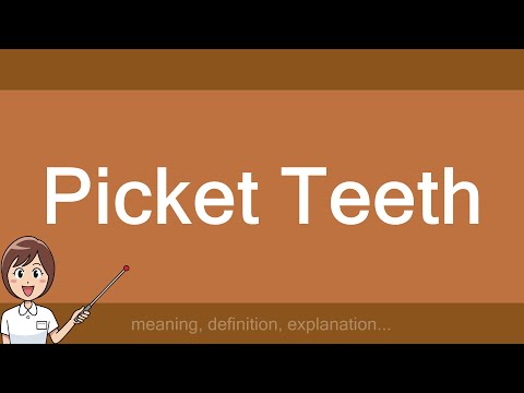 Picket Teeth