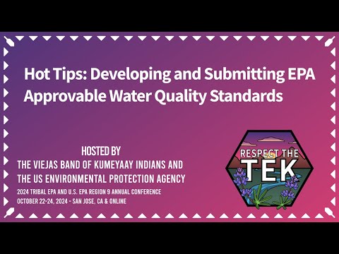 Hot Tips: Developing and Submitting EPA Approvable Water Quality Standards