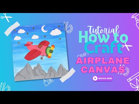 How To Craft Airplane Canvas | Canvas Painting | Crafting Tutorial | #canvaspainting #tutorial