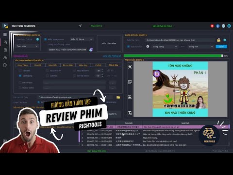 Hướng Dẫn Toàn Tập Làm Video Review Phim Với RichTools Phiên Bản Mới