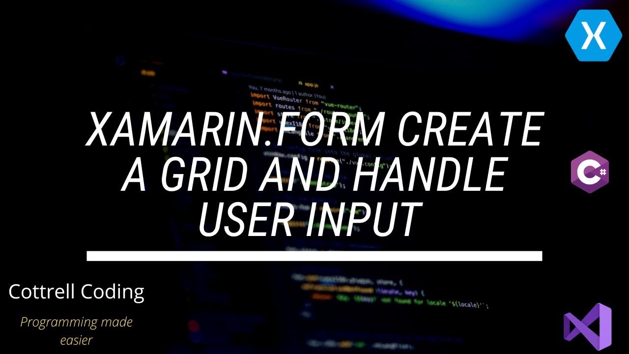 Xamarin grid and user input