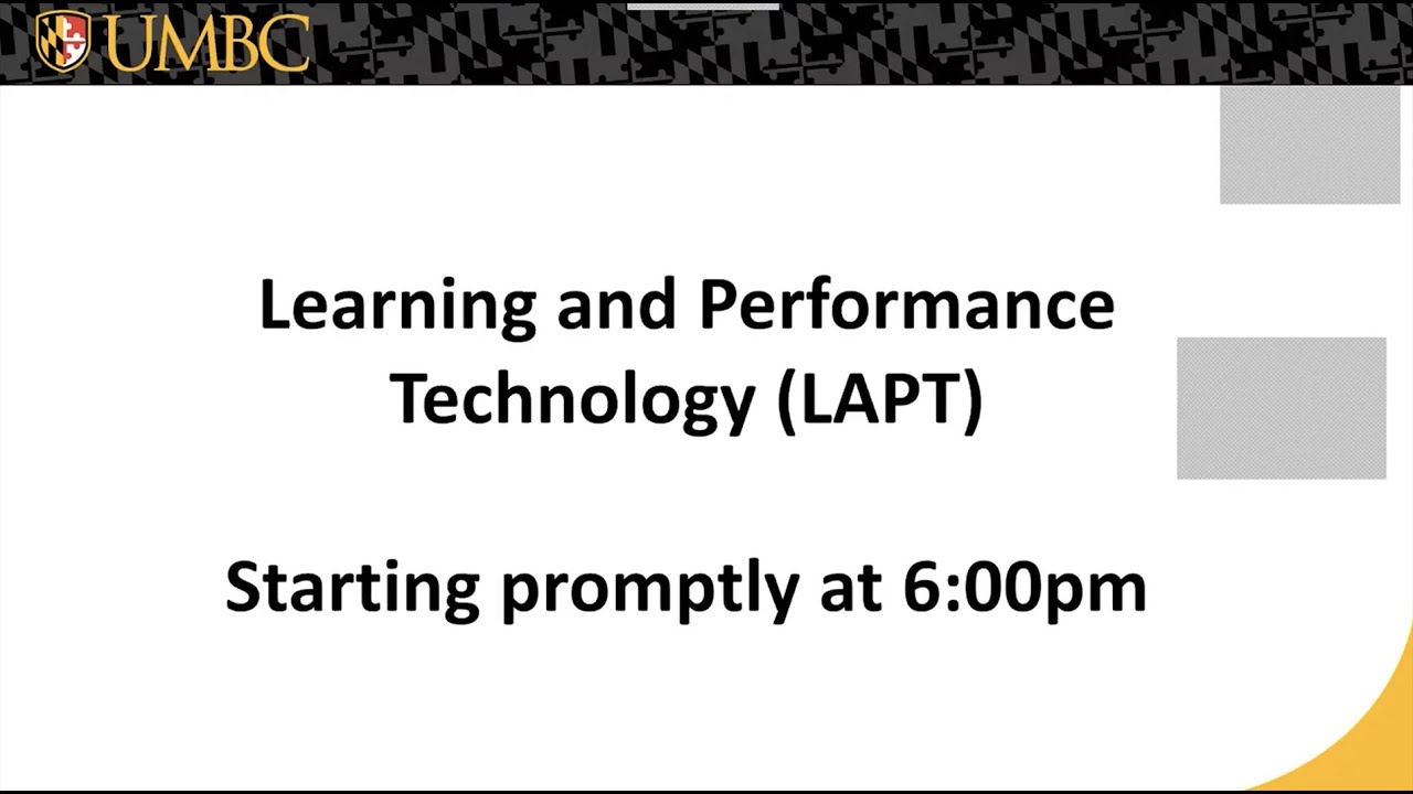 UMBC Learning and Performance Technology Graduate Program Information Session 2021