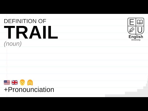 TRAIL meaning, definition & pronunciation | What is TRAIL? | How to say TRAIL
