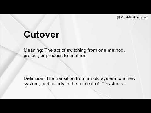 Cutover Meaning