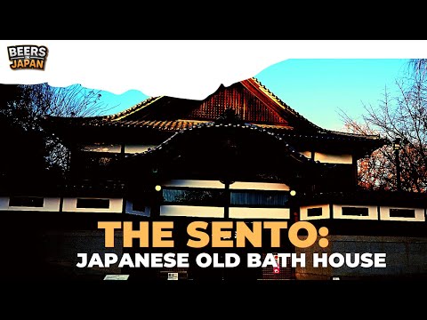 The Sento: Japanese Old Style Bath House