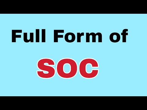 SOC Full Form/SOC meaning या मतलब क्या होता है.