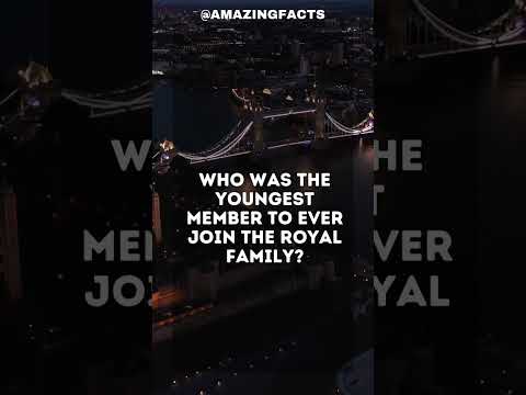 Who was the youngest member to ever join the royal family?