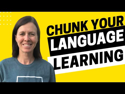 2031 - Why Should You Chunk Your Language Learning?