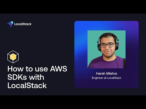 How to use AWS SDKs with LocalStack