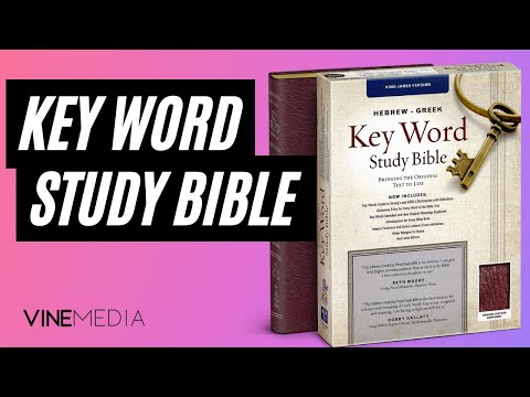 Bible Review: Key Word Study Bible