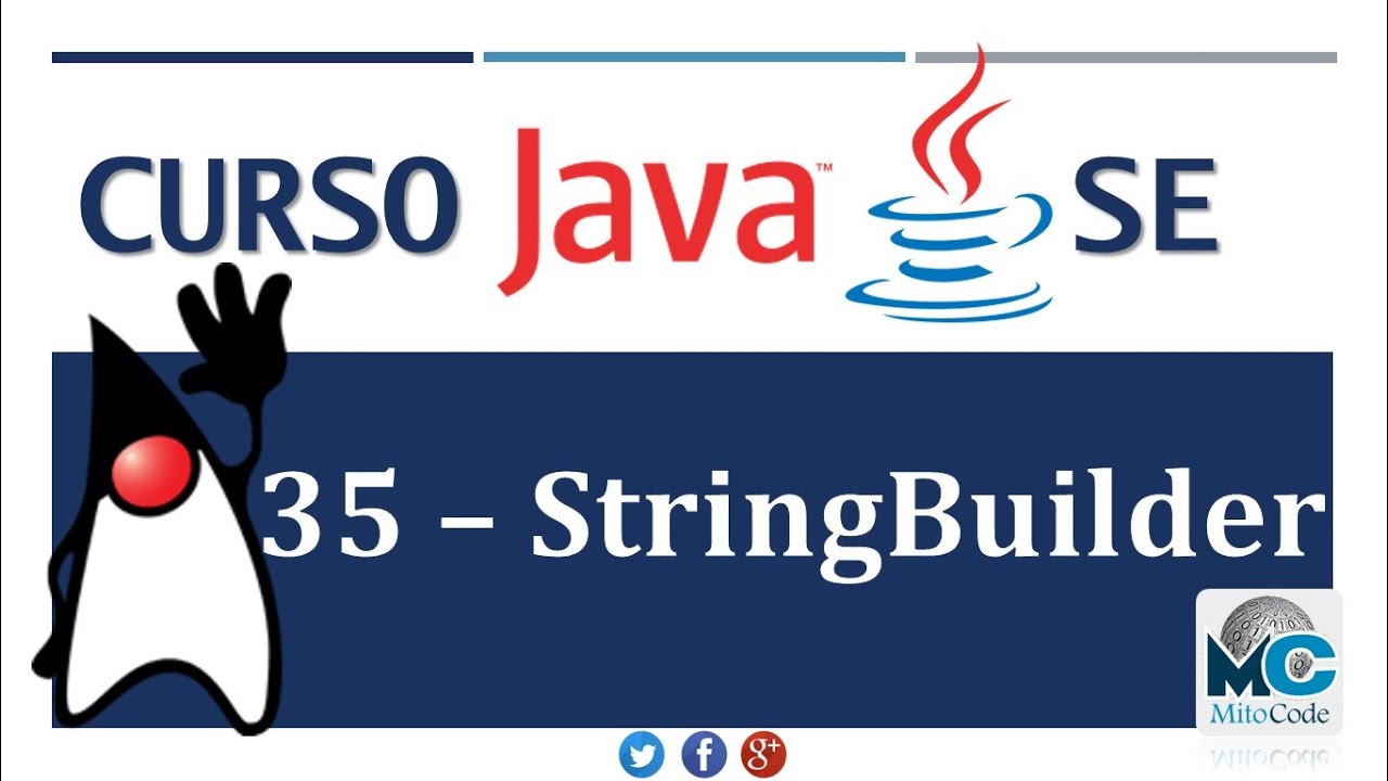 Tutorial Java SE - 35 StringBuilder