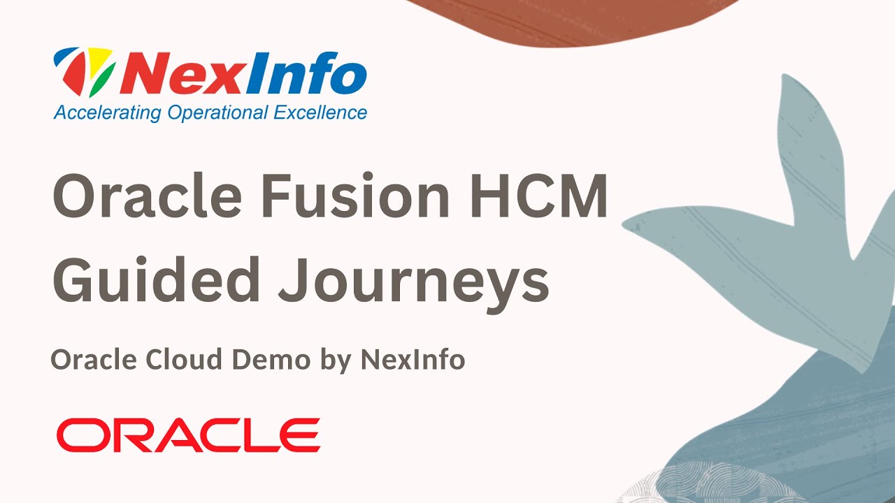 Oracle Fusion HCM Guided Journeys | Oracle Cloud Demo by NexInfo