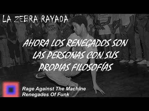 Rage Against The Machine - Renegades Of Funk (Sub Español)