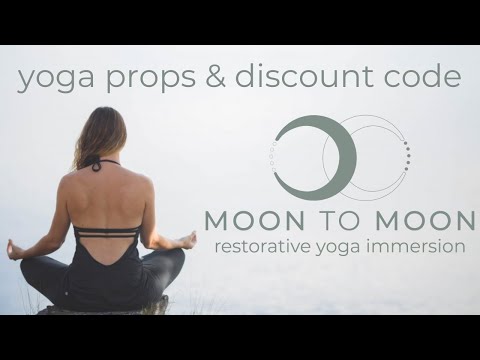 Discount Code for Restorative Props - Moon To Moon Immersion