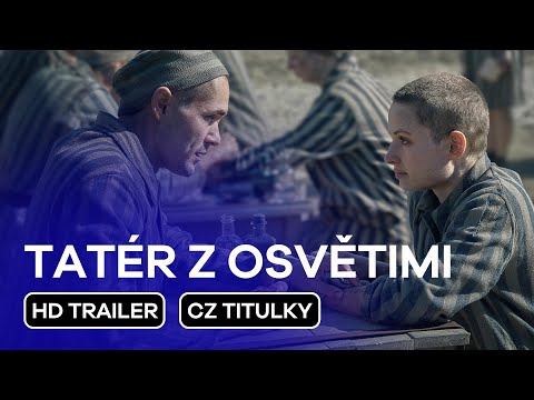Tatér z Osvětimi (The Tatooist of Auschwitz): CZ HD Teaser Trailer (2024)