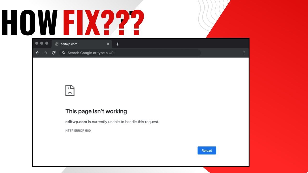 How To Fix 500 Internet Server Error In Google Chrome