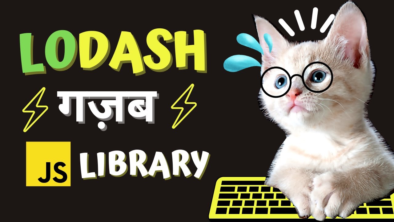 Lodash - The Ultimate JavaScript Utility Library
