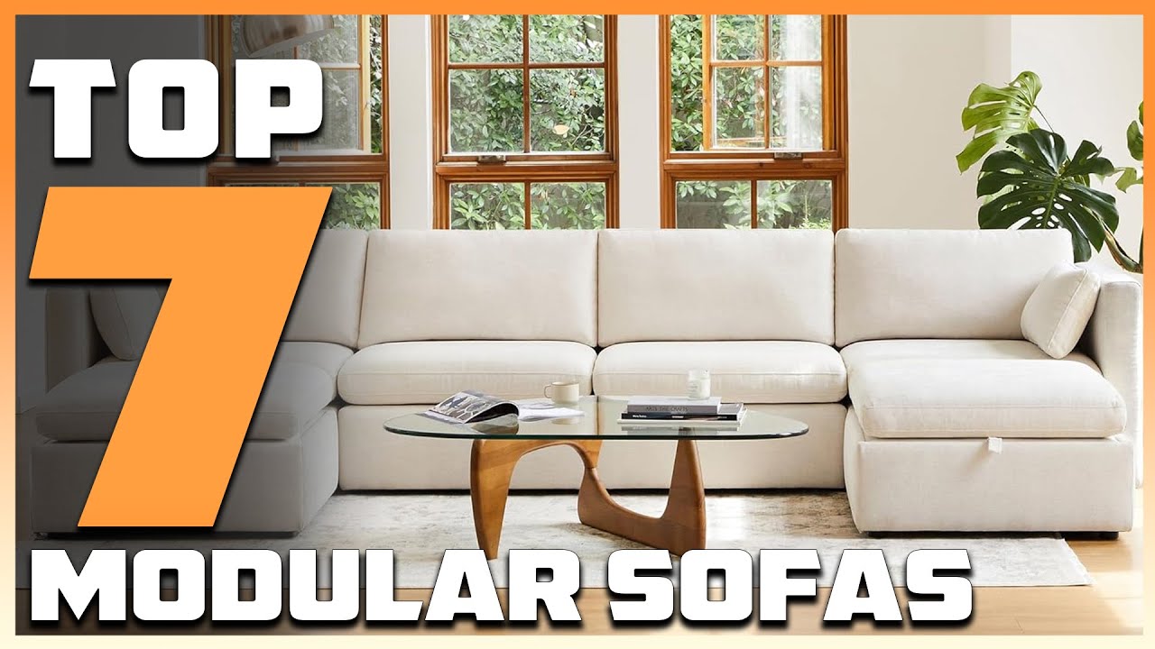 Top 7 Best Modular Sofas in 2025 | In-Depth Reviews & Buying Guide