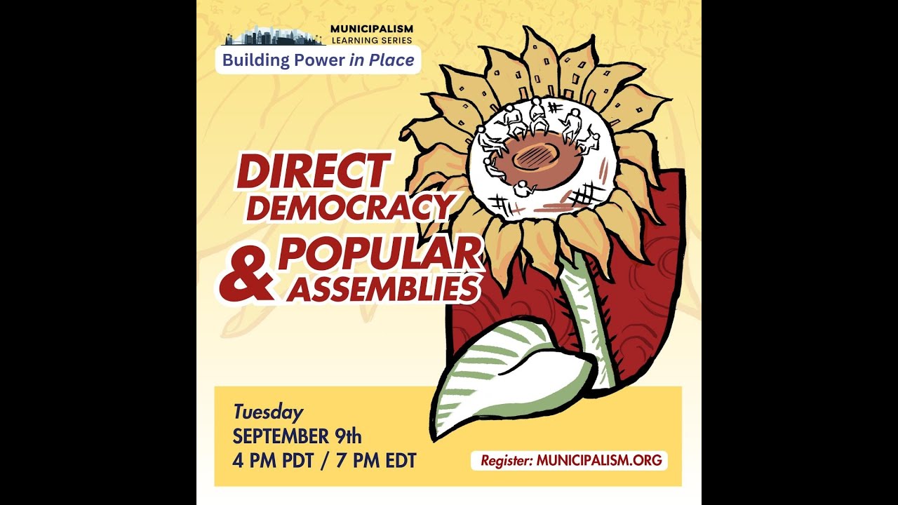 Direct Democracy and Popular Assemblies
