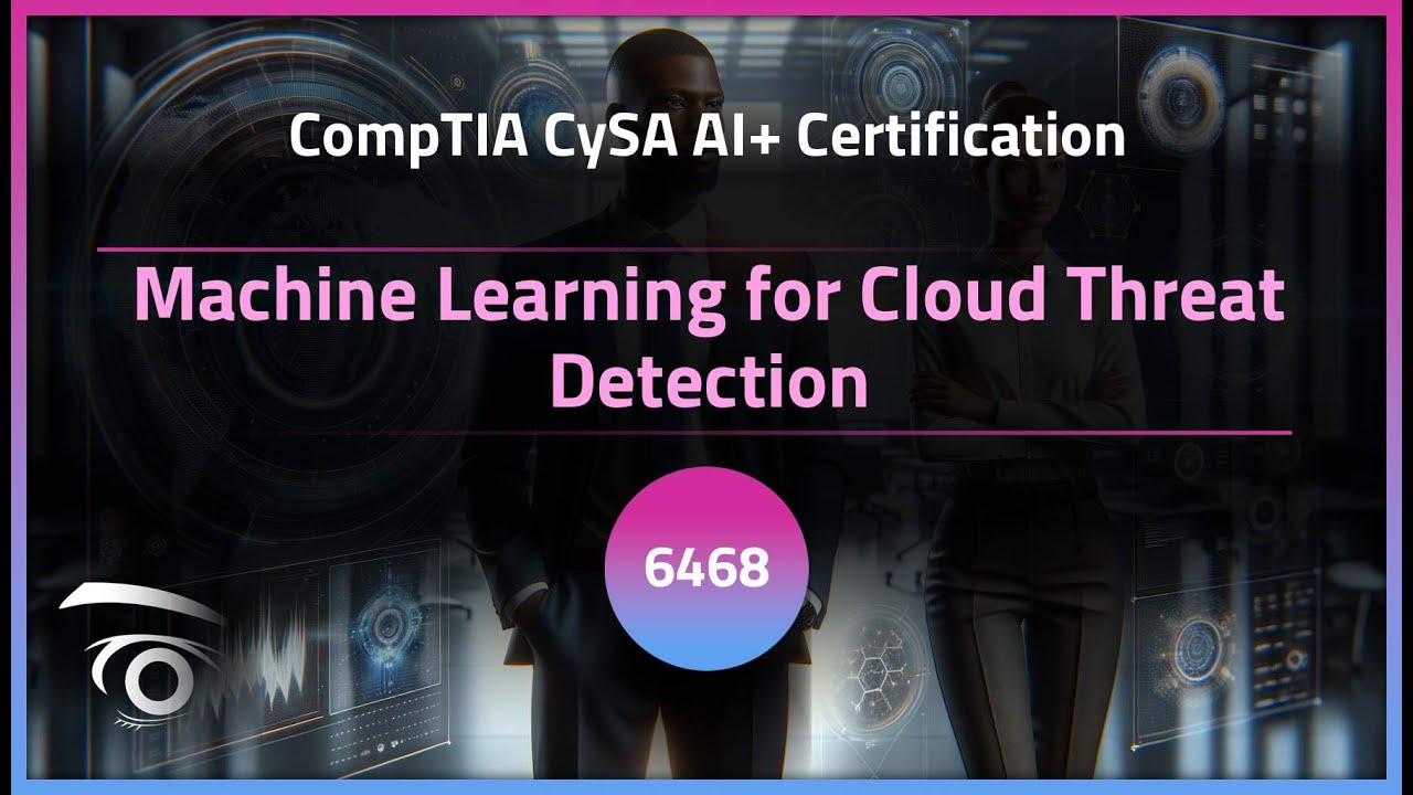 Machine Learning for Cloud Threat Detection | Exclusive Lesson