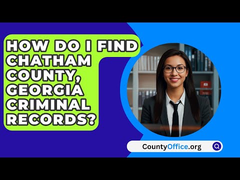 How Do I Find Chatham County, Georgia Criminal Records? - CountyOffice.org