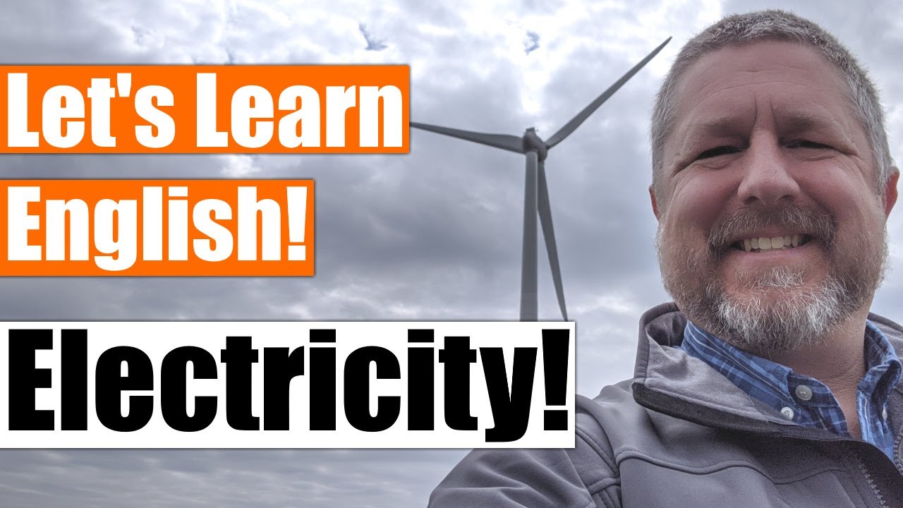 An English Lesson about Electricity! Learn English Vocabulary about Electricity!
