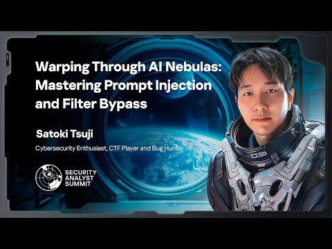 Warping Through AI Nebulas: Mastering Prompt Injection and Filter Bypass | Satoki Tsuji