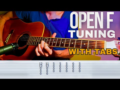 Open F Tuning Makes Beautiful Chords (With Tabs)