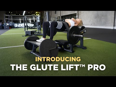 Introducing The Glute Lift™ Pro