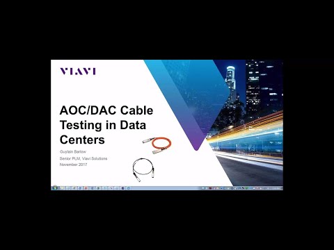 AOC/DAC Cable Testing in Data Centers Webinar