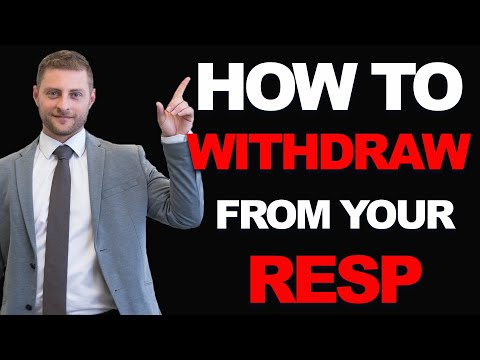 How To Withdraw From Your RESP