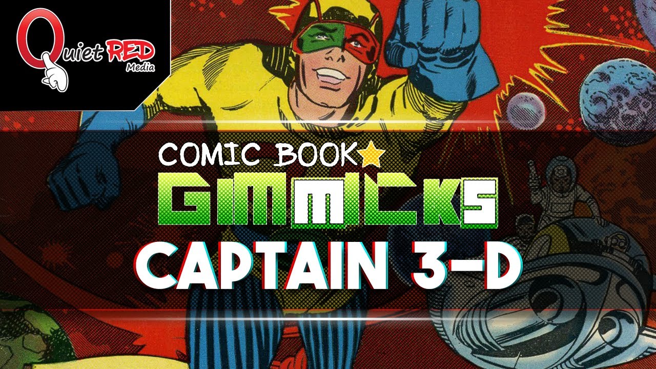 Captain 3-D | Comic Book Gimmicks
