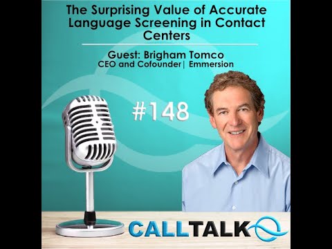 #148 CALLTALK: The Surprising Value of Accurate Language Screening in Contact Centers
